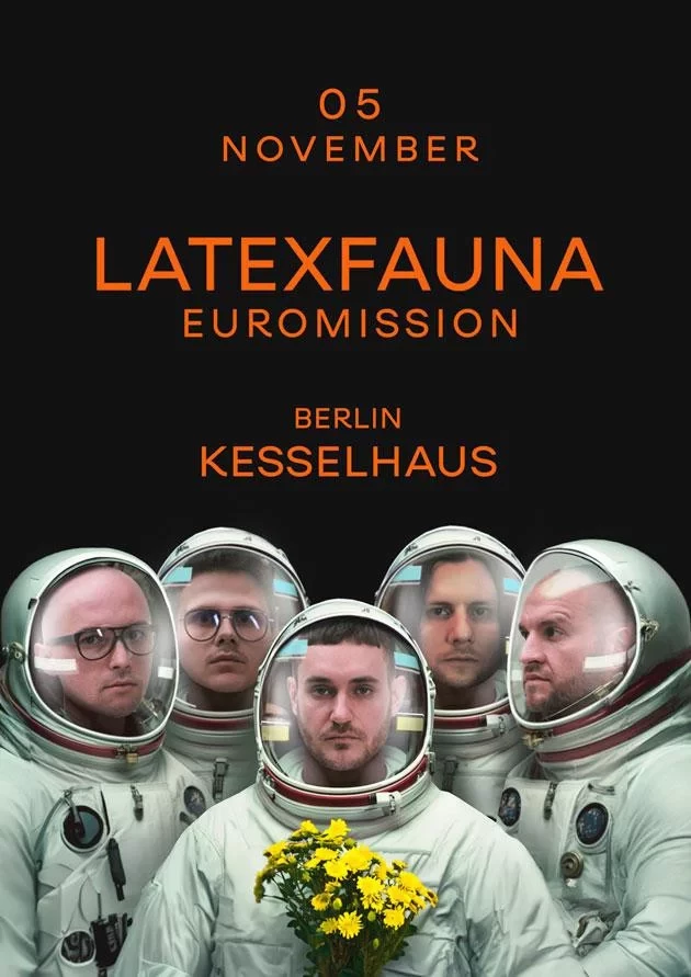 LATEXFAUNA in Berlin ᐉ Konzertticket Kaufen Sie auf 05 November 2023 ᐉ mticket.de