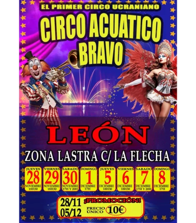Circus Aquatico Bravo in Leon: buy tickets for performace Sunday 08 ...
